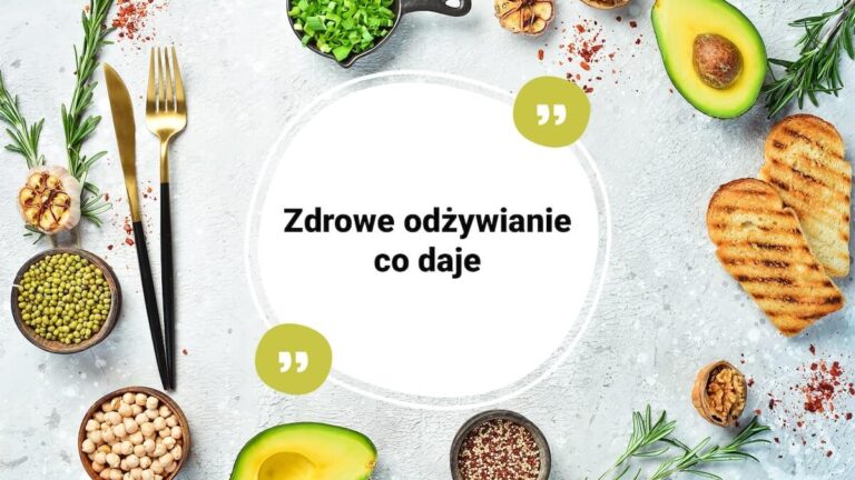 Zdrowe odżywianie, co daje? Zalety zdrowego żywienia Zdrowe odżywianie, co daje? Zalety zdrowego żywienia